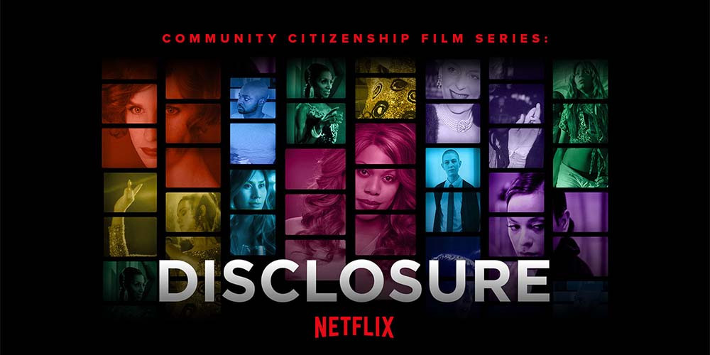 Community Citizenship Film Series: Disclosure | School of the Arts